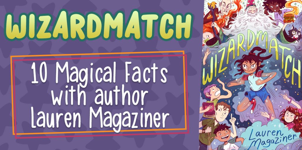 Lauren Magaziner Shares 10 Magical Facts About Wizardmatch - YAYOMG!