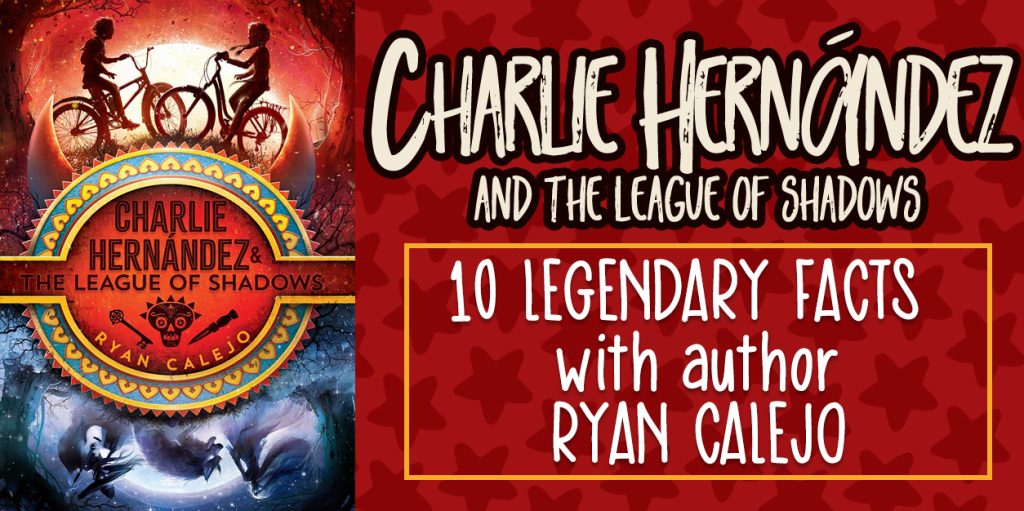 Charlie Hernández and the League of Shadows