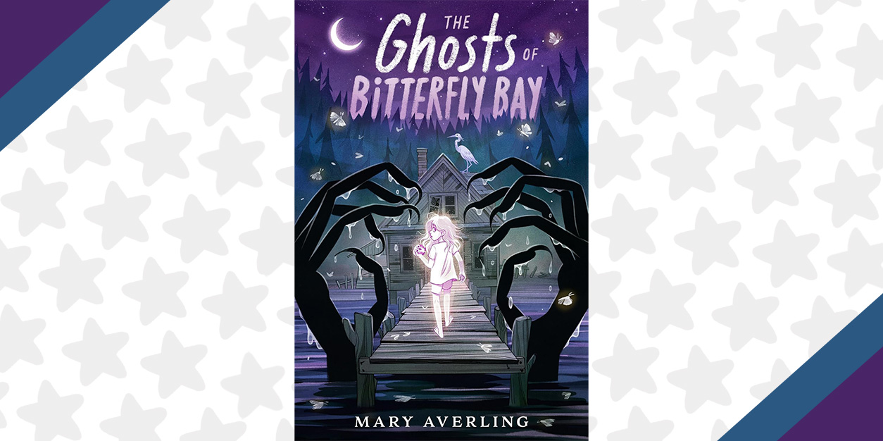 THE GHOSTS OF BITTERFLY BAY: Maudie's Rules for Haunting - YAYOMG!